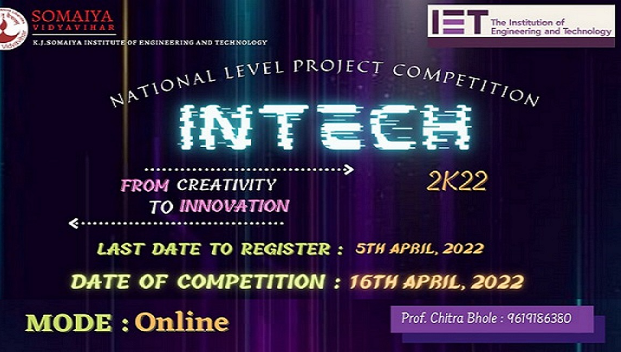 National Level Project Competition : INTECH 2K22 | Somaiya Vidyavihar ...