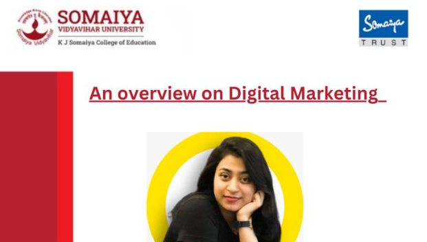 An Overview on Digital Marketing Guest Lecture by Lavina Goyal ...