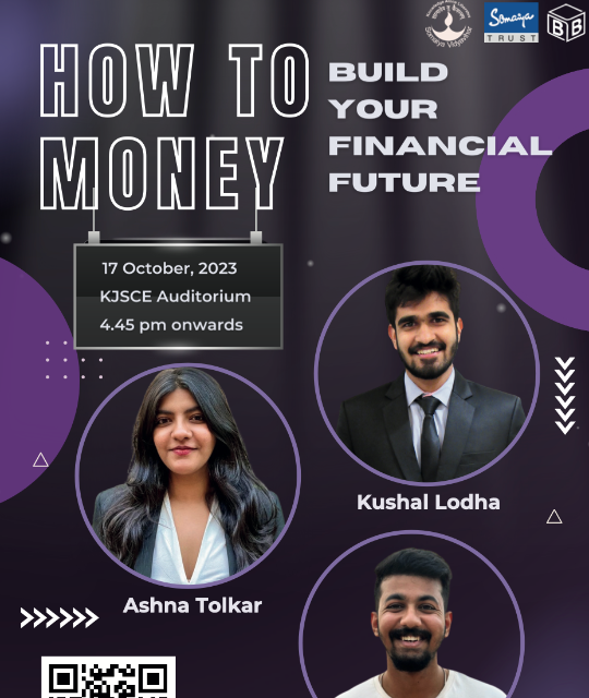 HOW TO MONEY: Build your Financial Future! | Somaiya Vidyavihar University