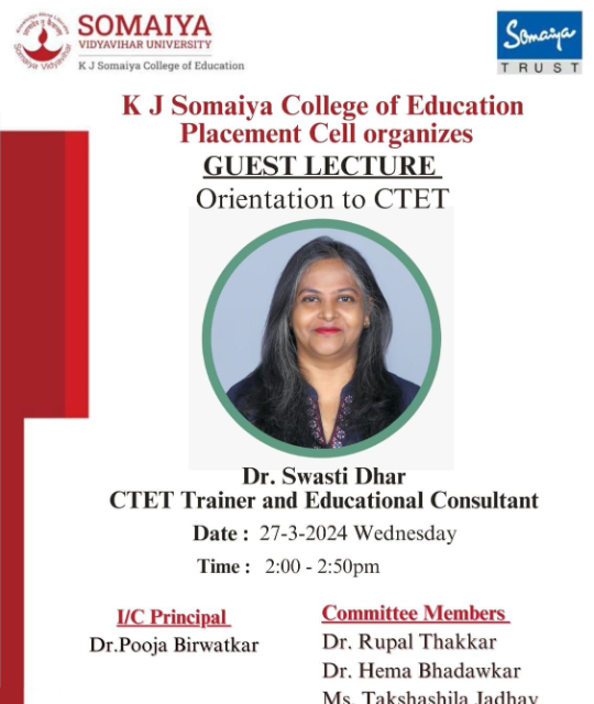 Guest Lecture: Orientation to CTET by Dr. Swasti Dhar | Somaiya ...